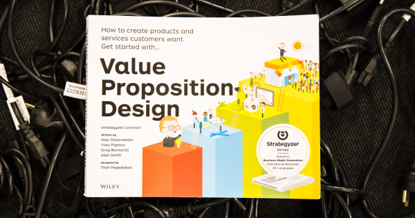 Det læser Computerworld: Value Proposition Design - How to create ...