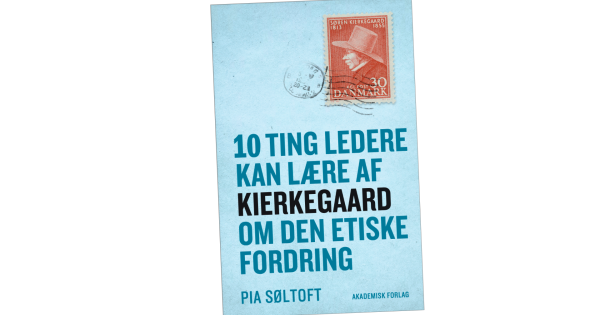 Søren Kierkegaard kan hjælpe moderne ledere med at træffe etiske valg ...